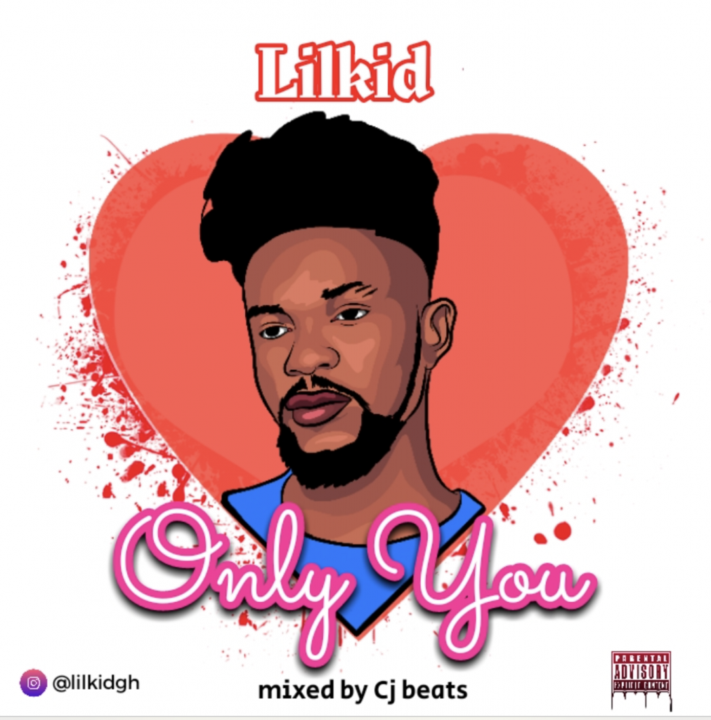 Ghanaian musician Lilkid’s New Single ‘Only You’… – African Celebs